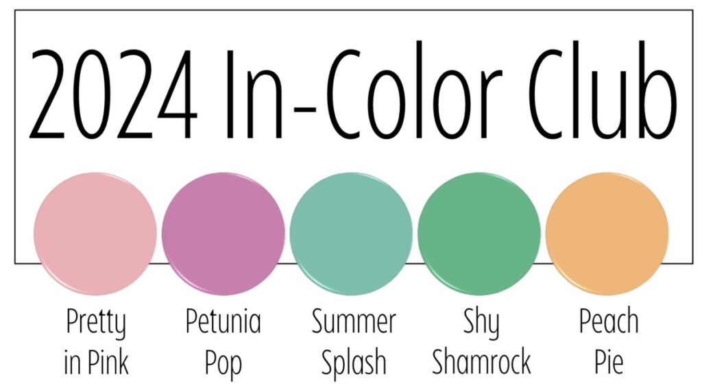 2024 New In-Colors PLUS In Color Clubs Starting! - Confessions of a ...